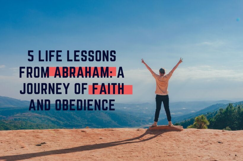 Abraham Archives - Biblical Life Lessons