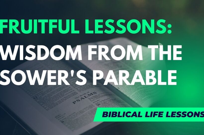 Biblical Parables Archives - Biblical Life Lessons