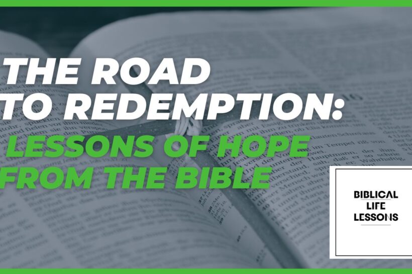 Biblical Life Lessons - Life Lessons We Can Get From The People in the ...