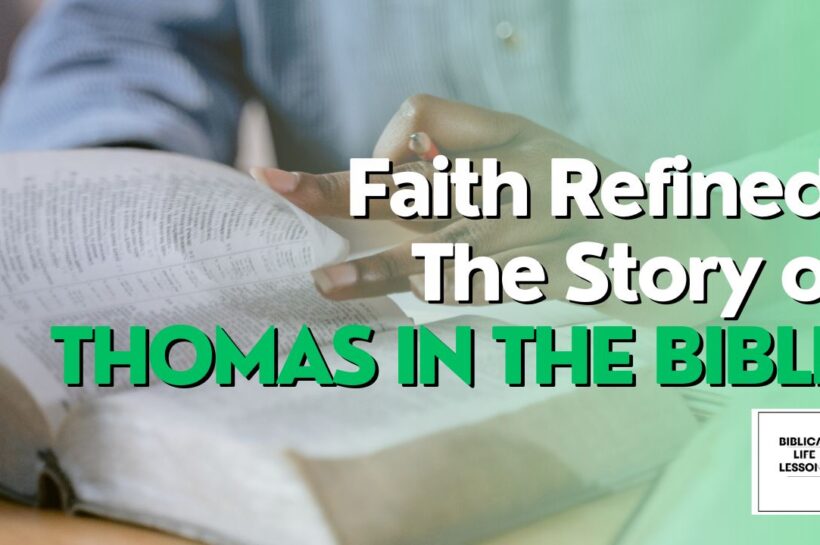 Apostle Thomas Archives - Biblical Life Lessons