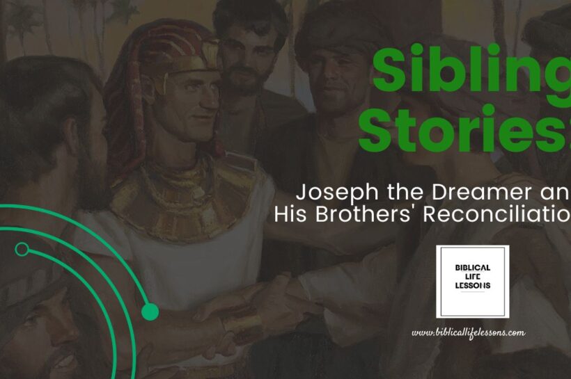 Joseph Archives - Biblical Life Lessons