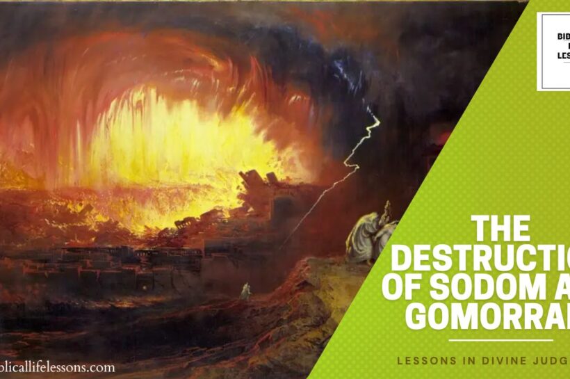 Sodom and Gomorrah Archives - Biblical Life Lessons