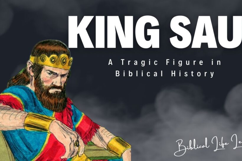 Saul Archives - Biblical Life Lessons