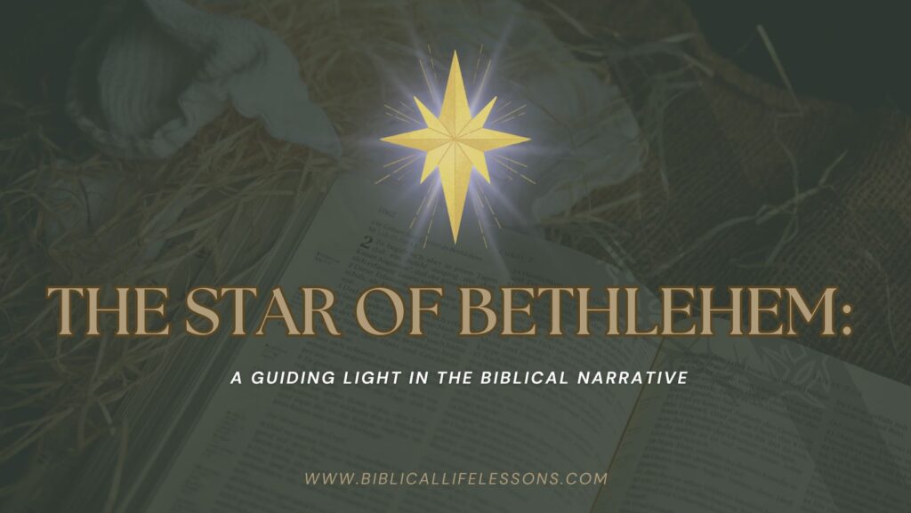 The Star of Bethlehem: A Guiding Light in the Biblical Narrative ...