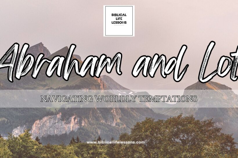 Abraham Archives - Biblical Life Lessons