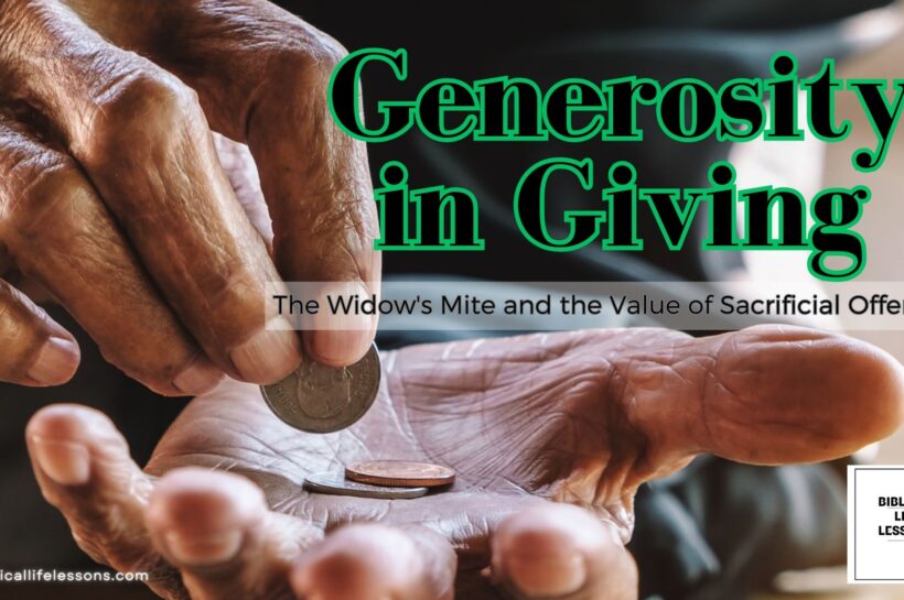 Generosity Archives - Biblical Life Lessons