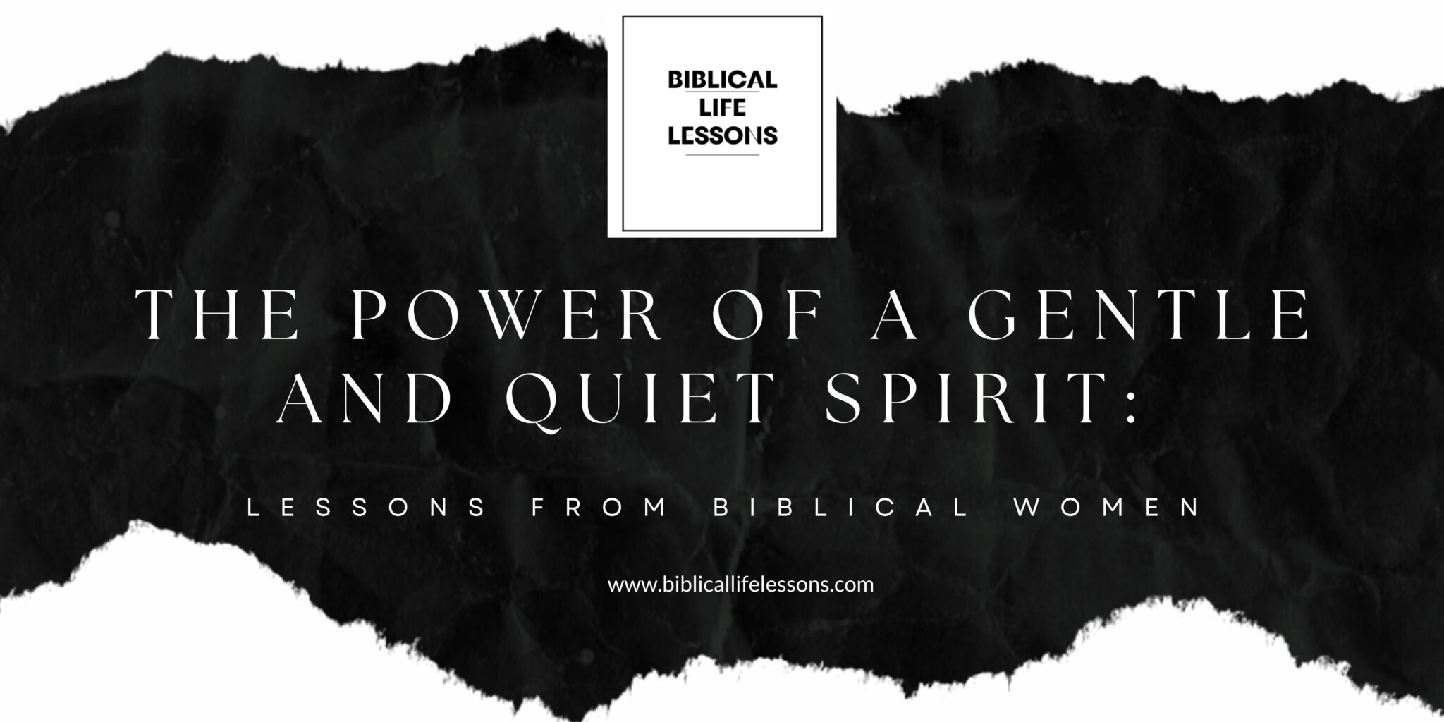 The Power of a Gentle and Quiet Spirit: Lessons from Biblical Women ...