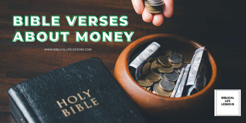 Bible Verses About Money - Biblical Life Lessons